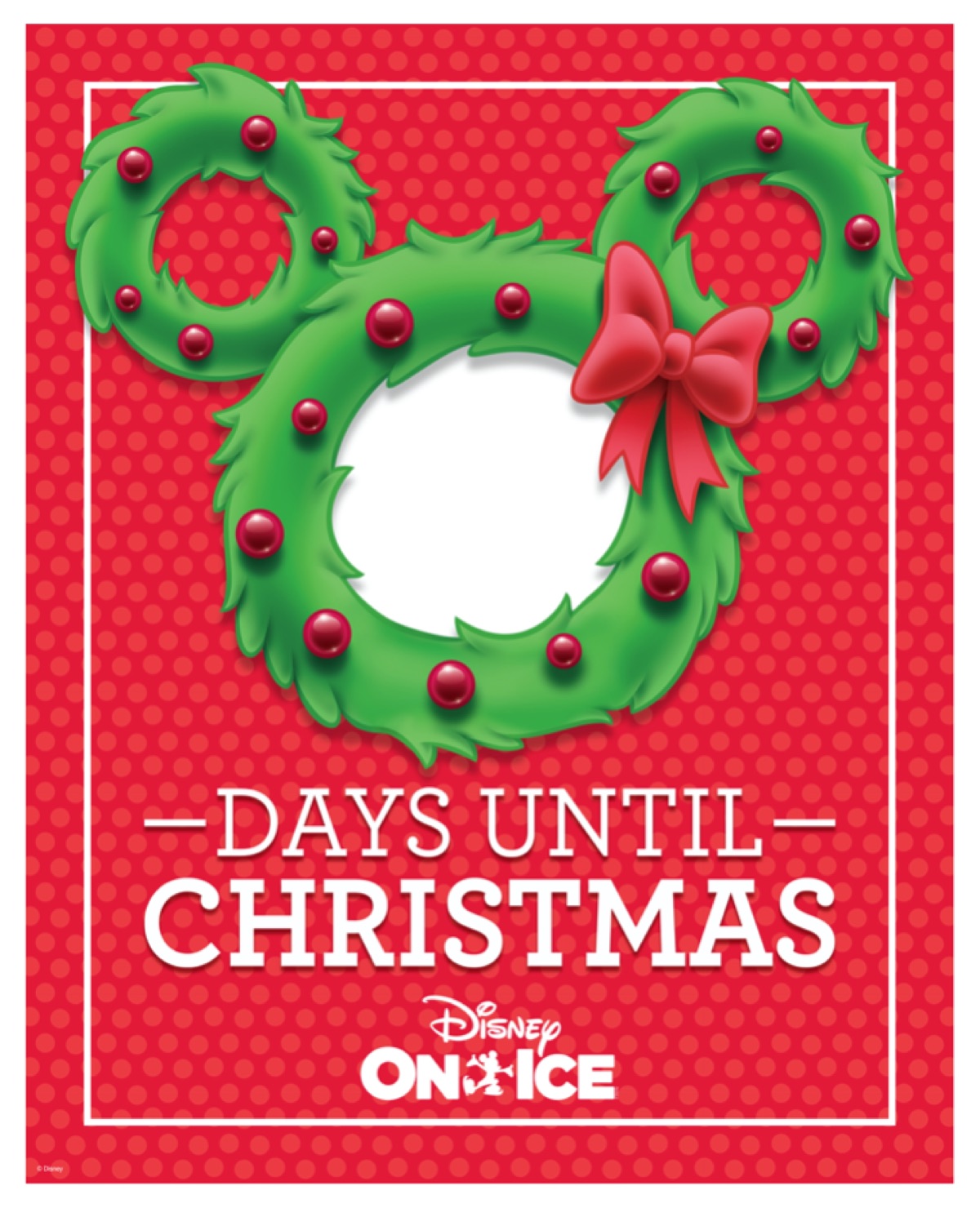 COUNTDOWN TO HOLIDAY MAGIC! | Fun | The Official Site of Disney On Ice